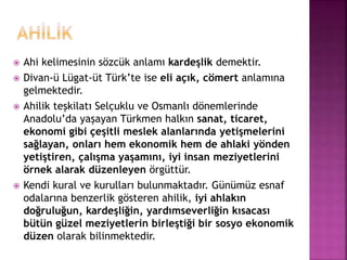 ahilik ve osmanlıda lonca teşkilatı.pptx