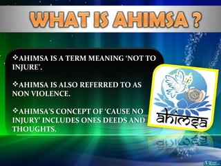Ahimsa - The only way for World Peace | PPT
