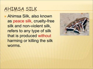 ahimsa silk aet 201.pptx