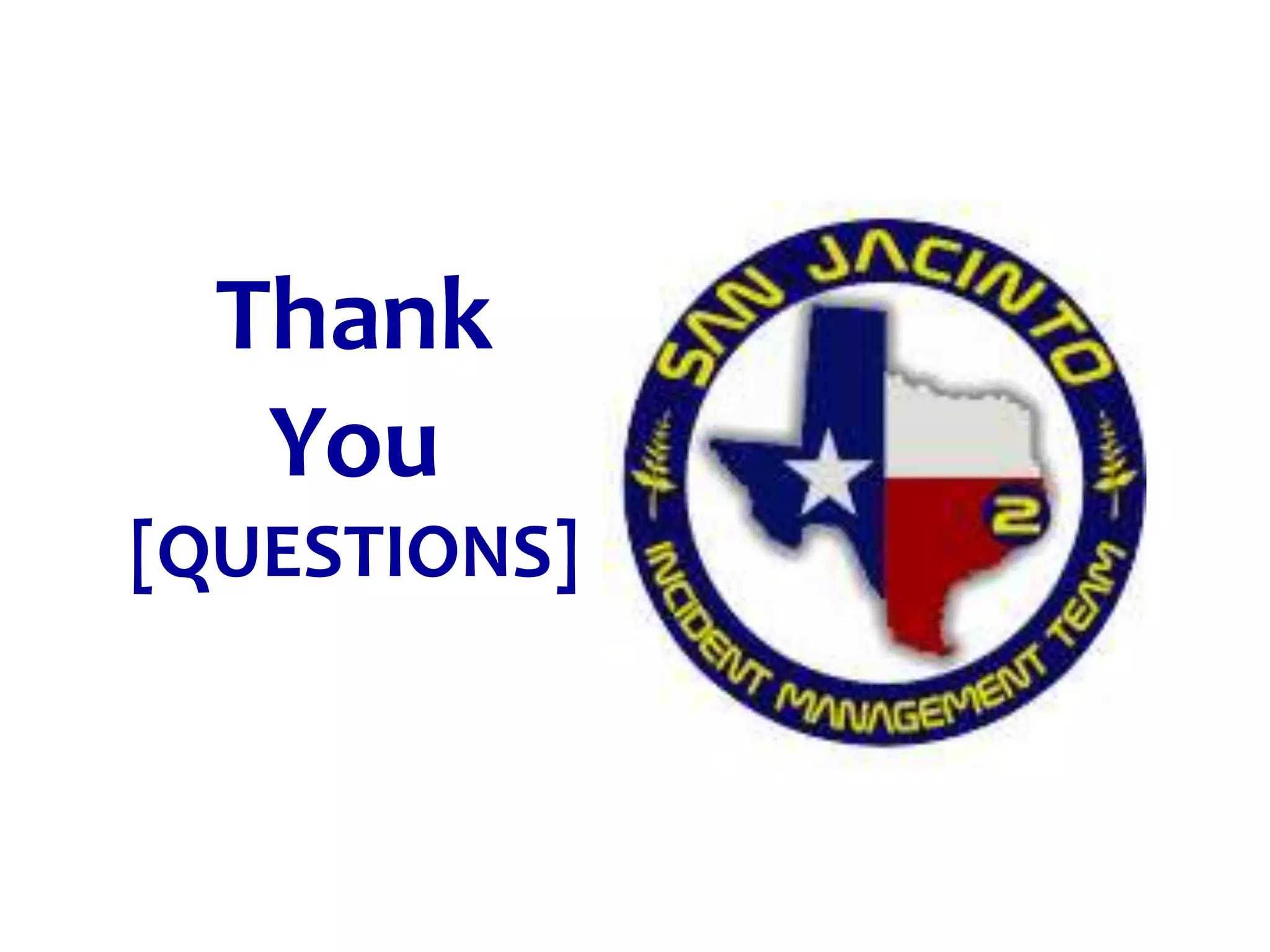 The San Jacinto All Hazards Incident Management Team (AHIMT) | PPTX