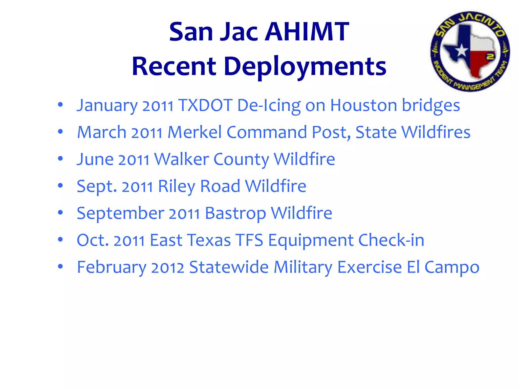 The San Jacinto All Hazards Incident Management Team (AHIMT) | PPTX
