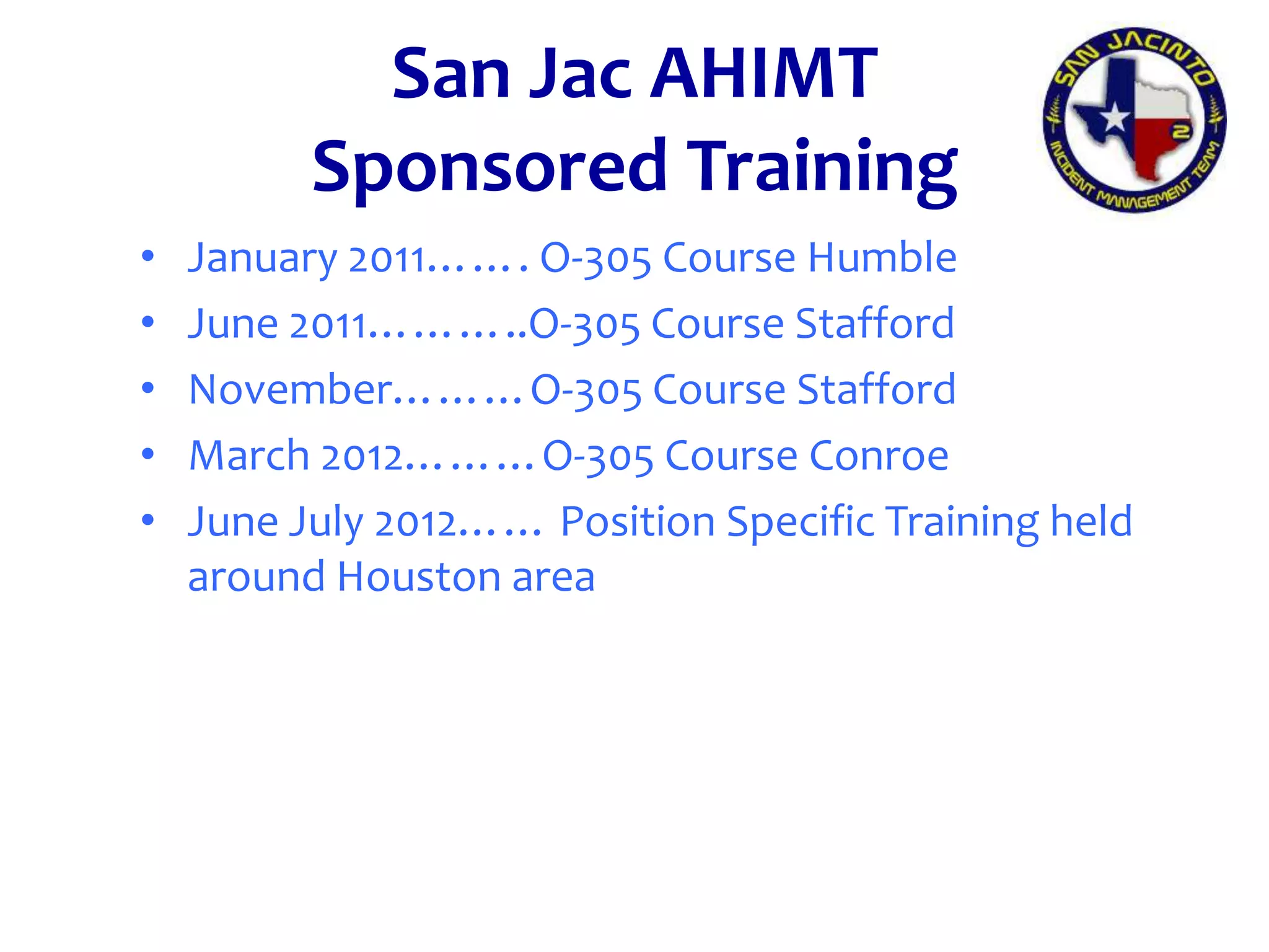 The San Jacinto All Hazards Incident Management Team (AHIMT) | PPTX