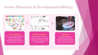 Development generation of cells and organs | PPTX