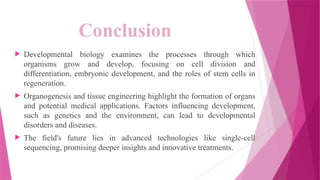 Development generation of cells and organs | PPTX