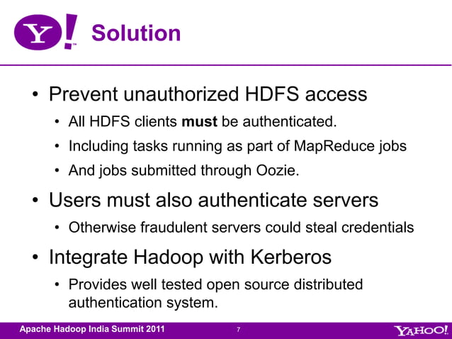 Apache Hadoop India Summit 2011 Talk Making Apache Hadoop Secure By Devaraj Das Ppt
