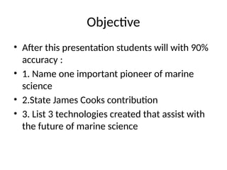 A Historical Perspecive of Marine Science | PPTX