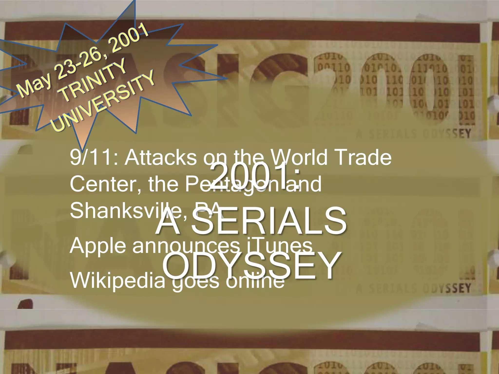 A historical timeline of NASIG 1986-2015 | PPT