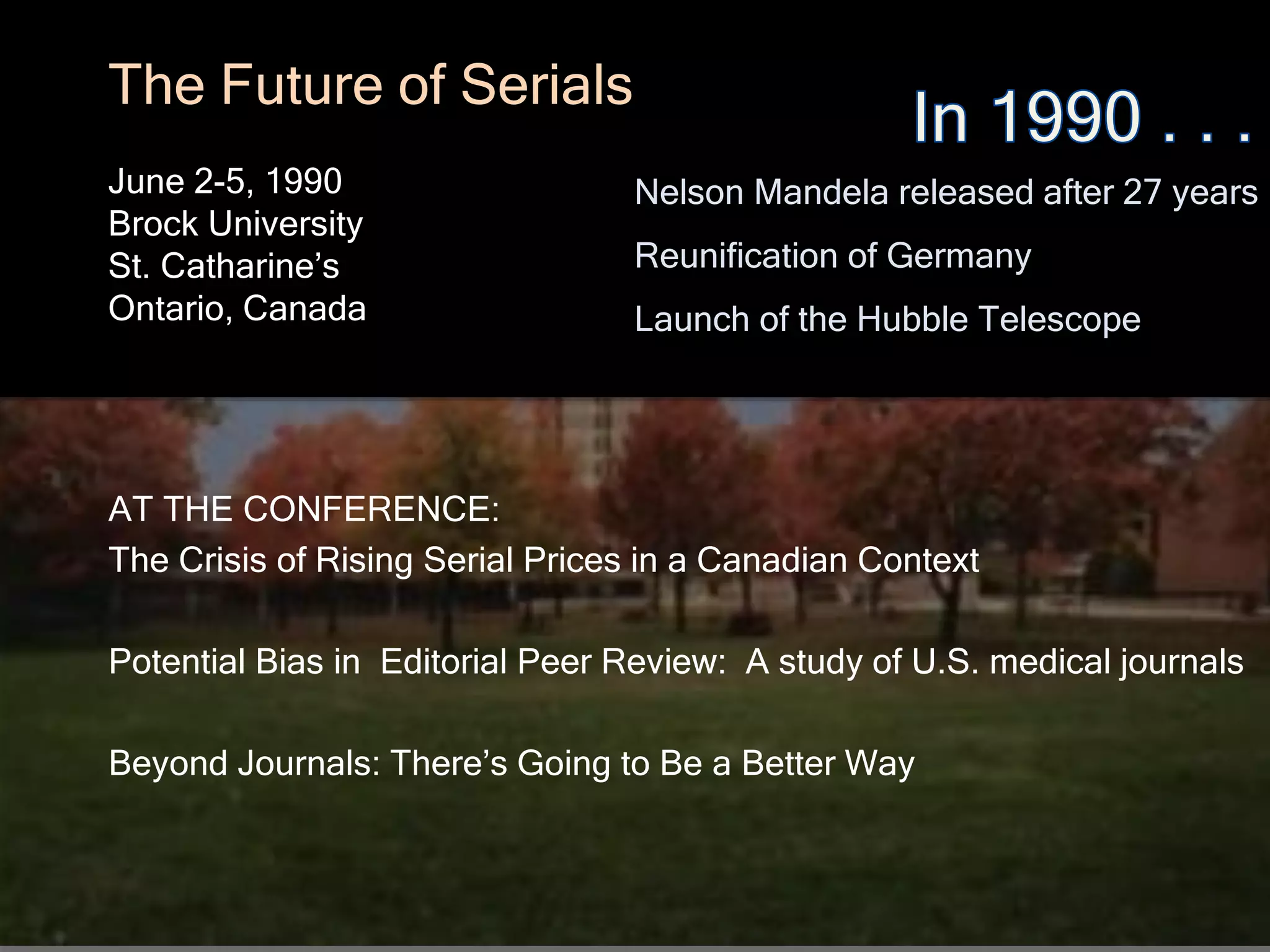 A historical timeline of NASIG 1986-2015 | PPT