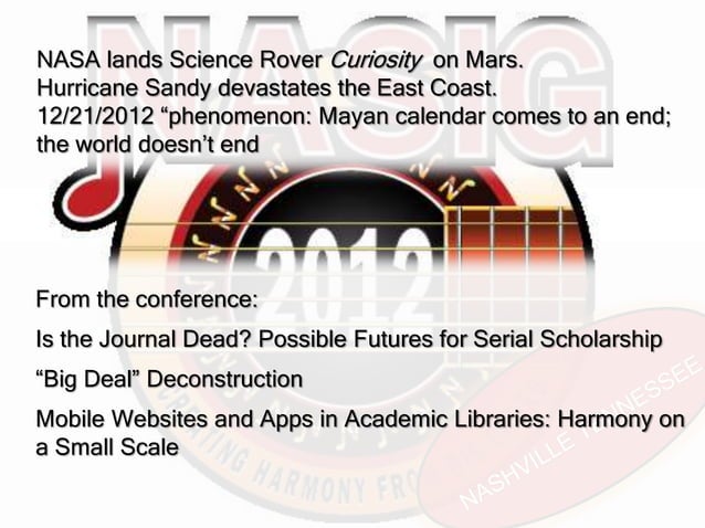 A historical timeline of NASIG 1986-2015 | PPT