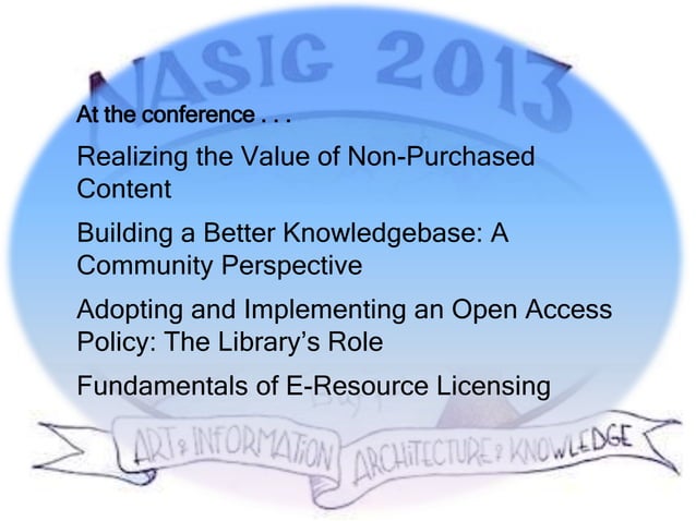 A historical timeline of NASIG 1986-2015 | PPT