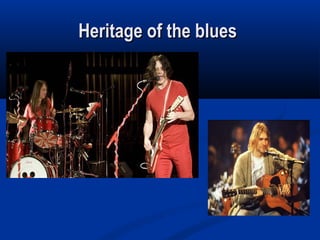 A brief history of the blues | PPT