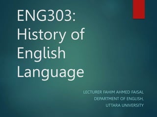 A History of English Language English Lecturer.pptx
