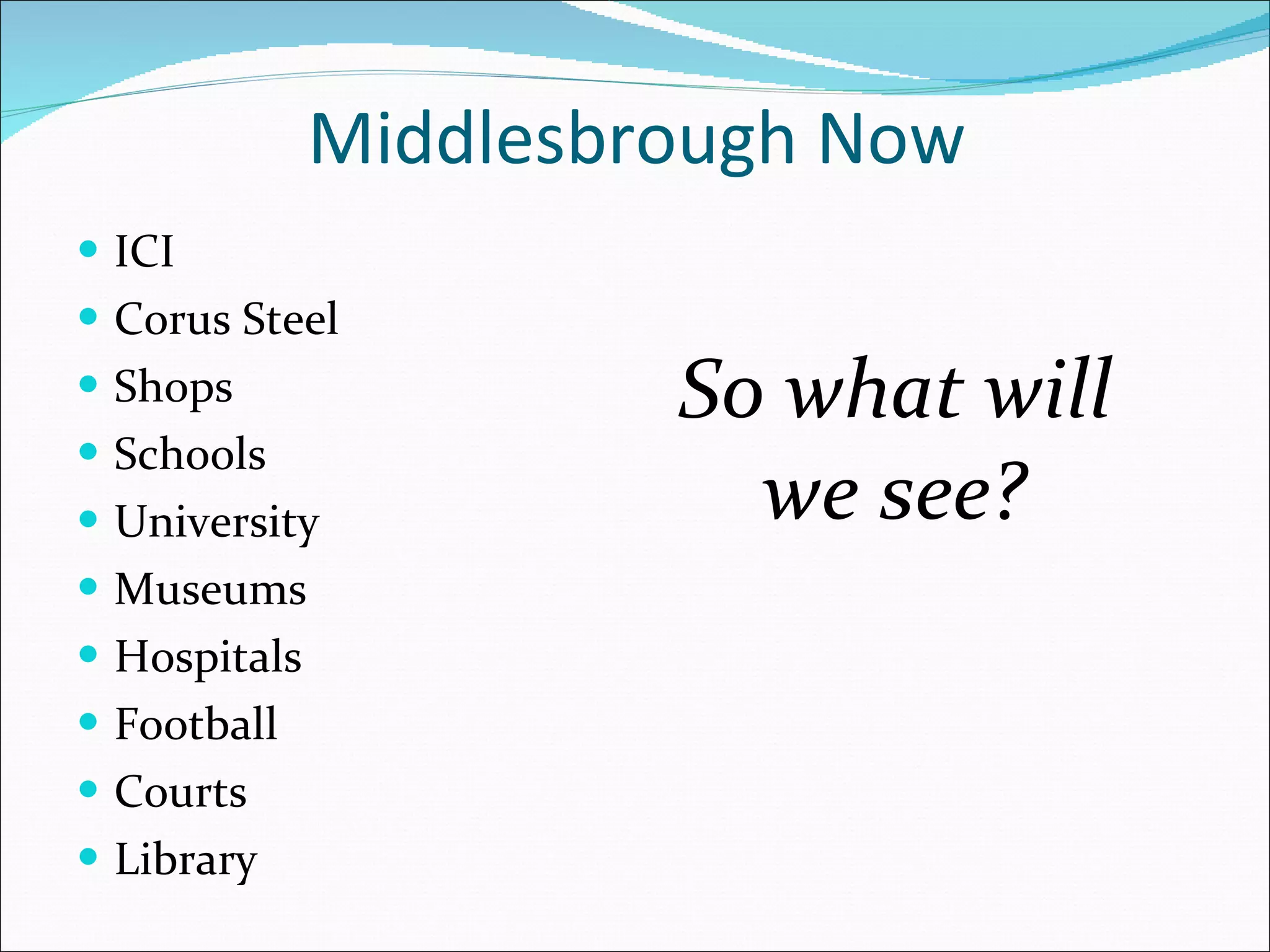 A history of middlesbrough | PPT