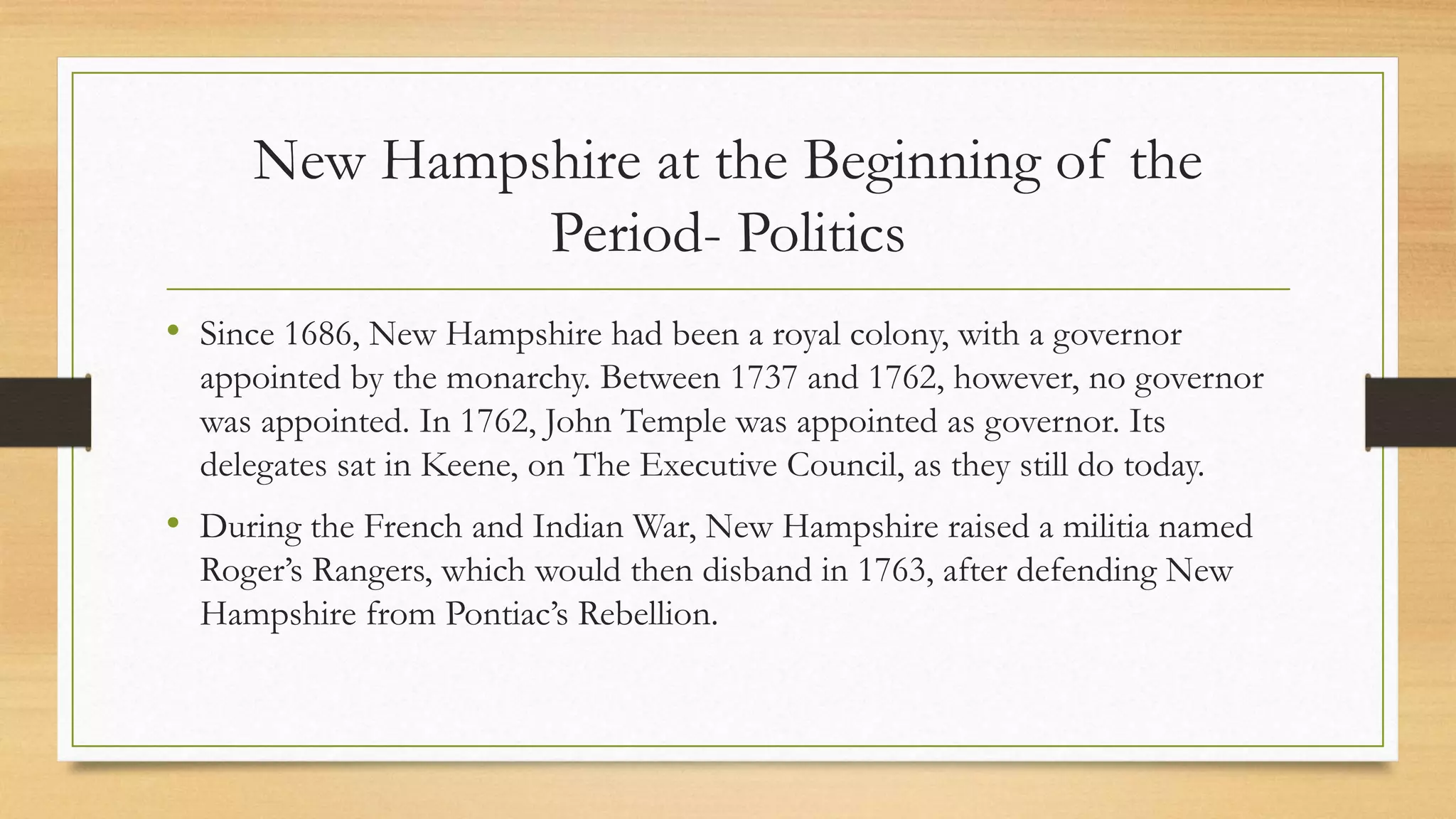 A Brief History of New Hampshire 1760s-1776 | PPT