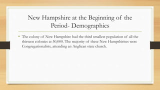A Brief History of New Hampshire 1760s-1776 | PPT