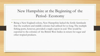 A Brief History of New Hampshire 1760s-1776 | PPT