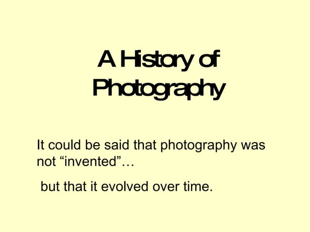 A history of photography | PPT