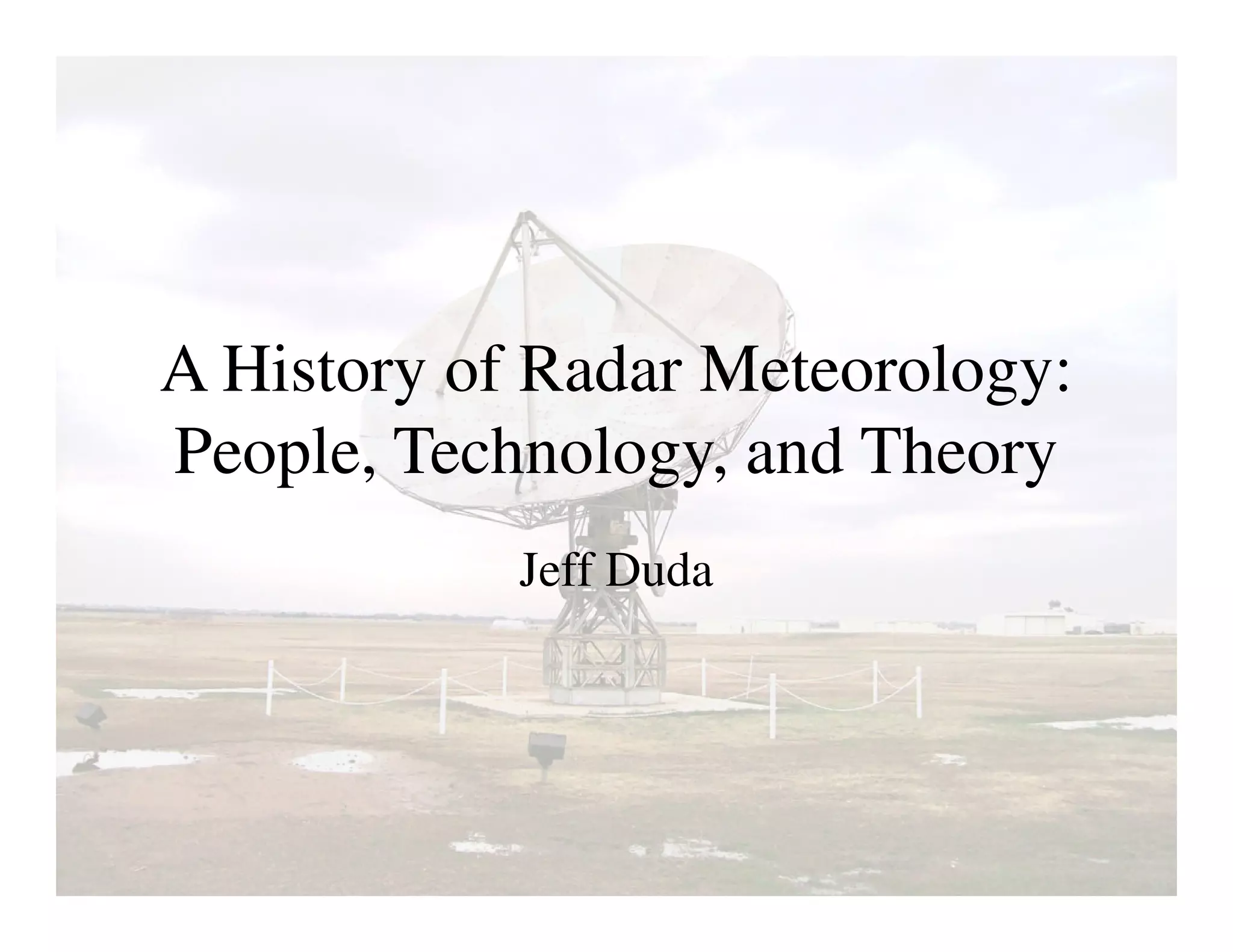 A history of radar meteorology technology and theory | PDF