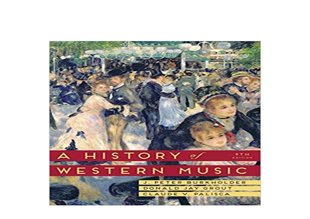 A History Of Western Music 10th Edition