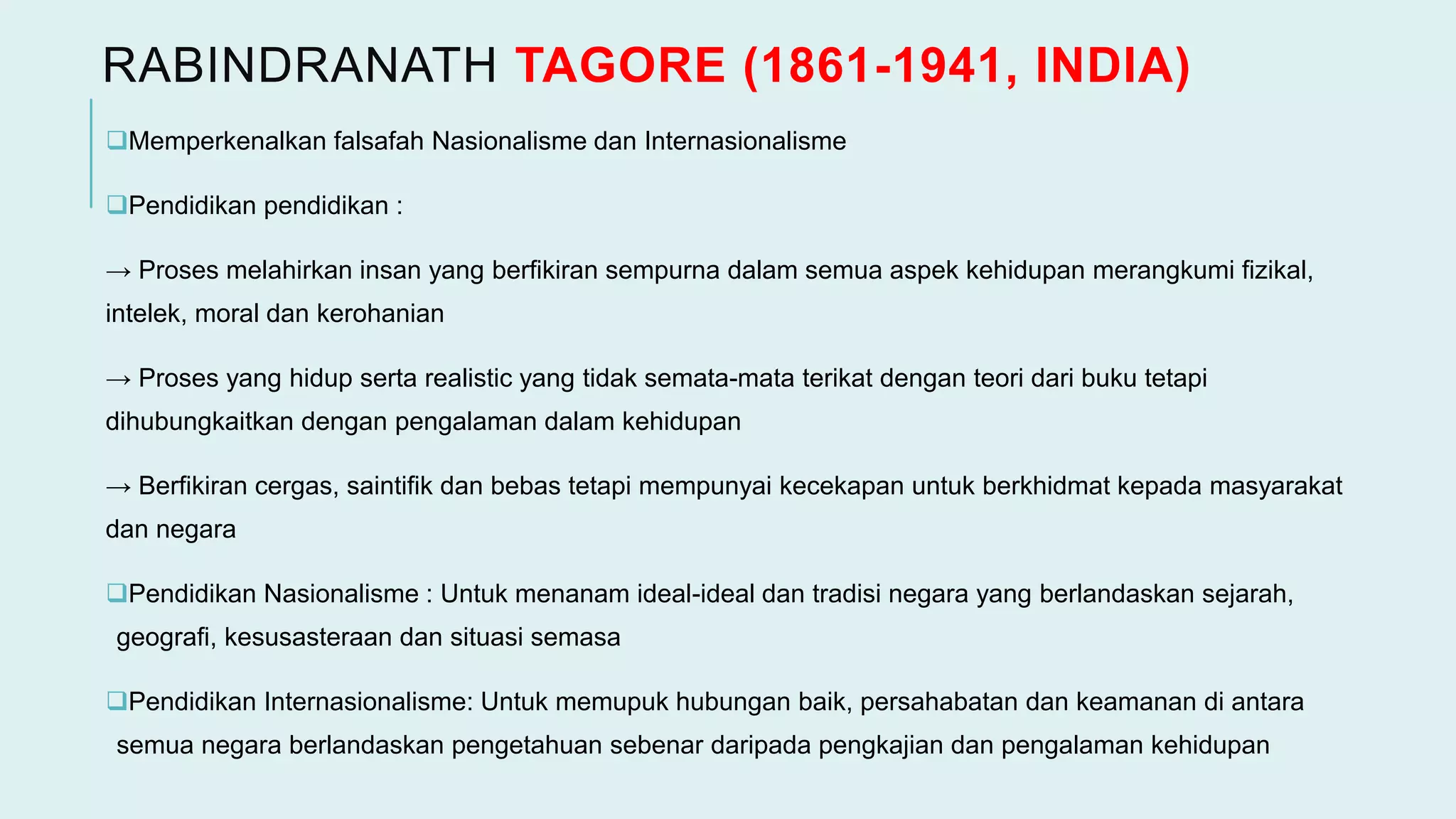 Ahli falsafah pendidikan timur - Tagore | PPTX