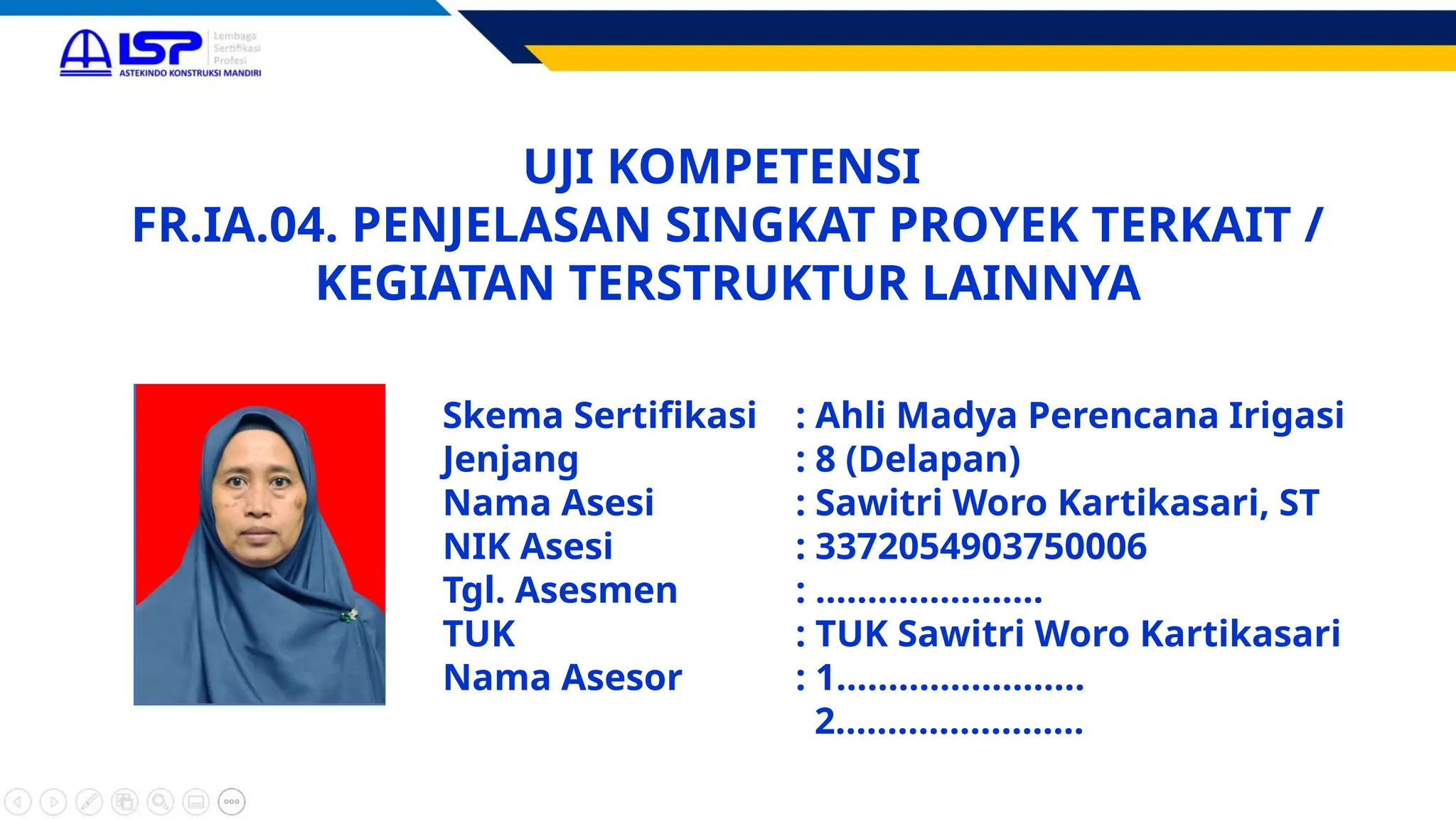 Ahli Madya Perencana Irigasi_Jenjang 8_Sawitri Woro Kartikasari.pptx