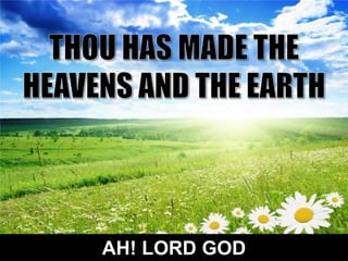 Ah! lord god | PPTX