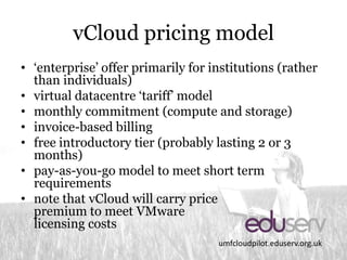 UMF Cloud Pilot: architecturing an IaaS offer for higher education | PPTX