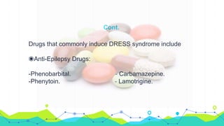 drug reaction with eosinophilia and systemic symptom | PPTX