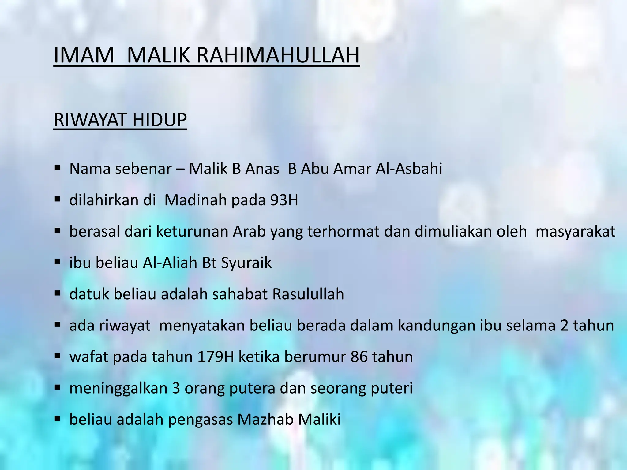 riwayat hidup perawi hadis imam ahmad bin hanbal dan imam malik | PPT