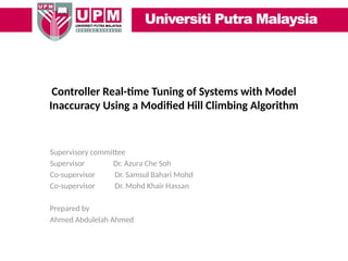 Controller Real-time Tuning of Systems with Model Inaccuracy Using a ...
