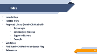 NumPyCNNAndroid: A Library for Straightforward Implementation of ...