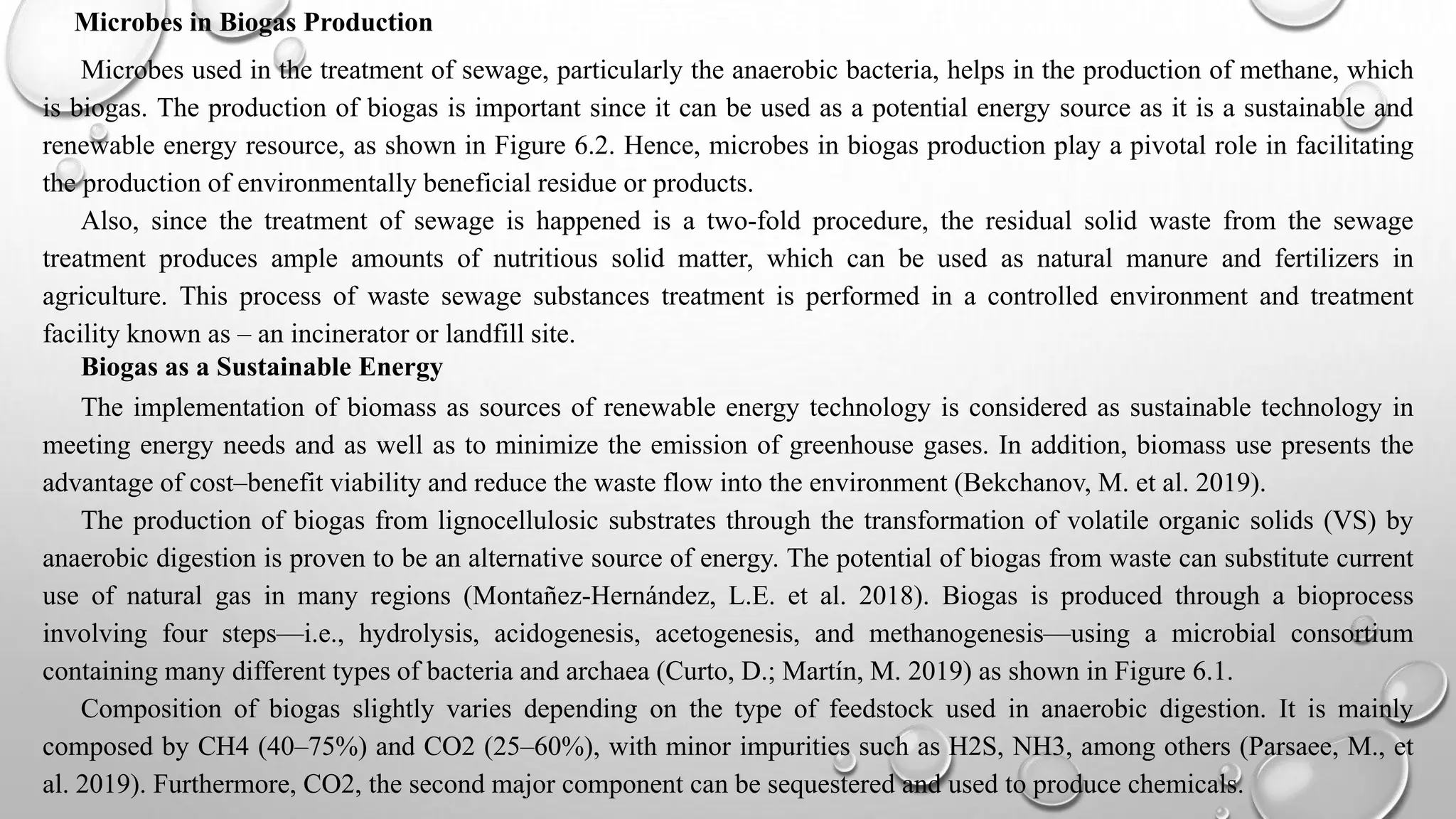 Microorganisms role in Waste Management and producing different Biomass ...