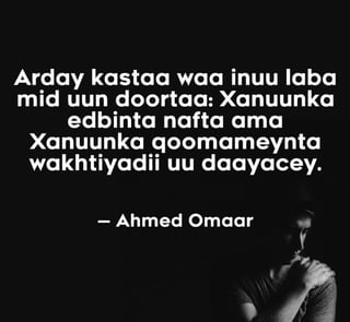 Ahmed Omaar Somali Quotes - Xikmad iyo Murti.pdf