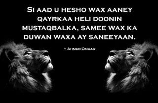Ahmed Omaar Somali Quotes - Xikmad iyo Murti.pdf