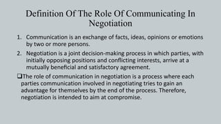 The Role of Communication in Negotiation - Ahmed sharif khan | PPTX