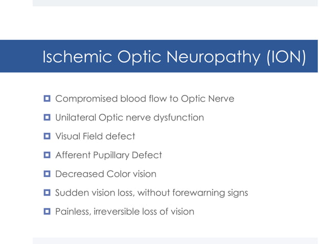 Ischemic Optic Neuropathy: A Sequala of Spinal Surgery | PPT