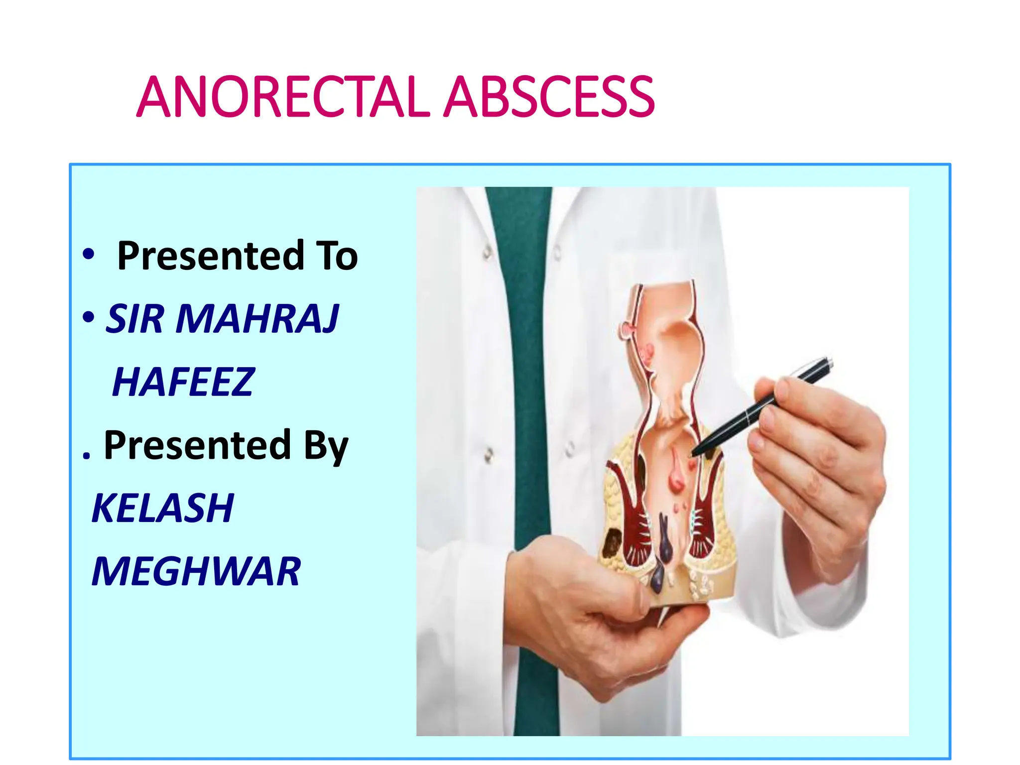 Adult health nursing anorectal abscess ppt | PPTX
