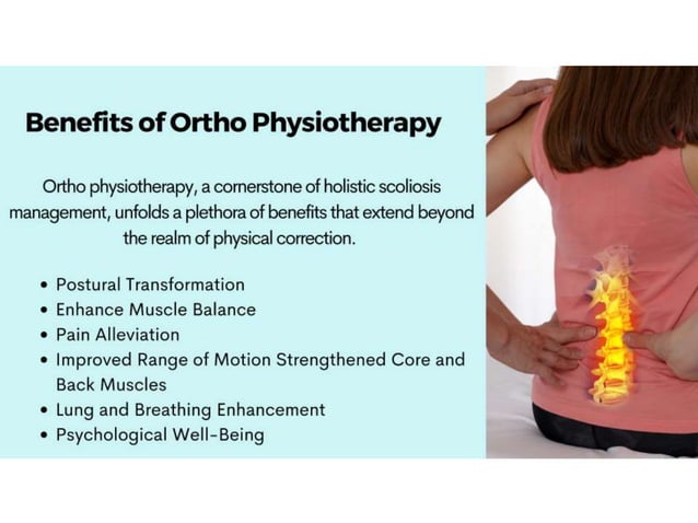 A Holistic Approach Ortho Physiotherapy for Scoliosis and Beyond.pptx