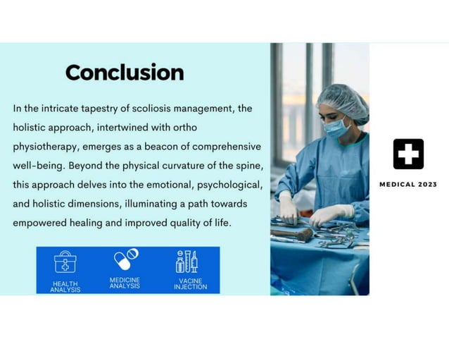 A Holistic Approach Ortho Physiotherapy for Scoliosis and Beyond.pptx