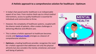 A Holistic approach to a comprehensive solution for healthcare ...