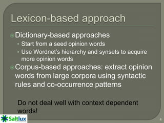 A holistic lexicon based approach to opinion mining | PPTX