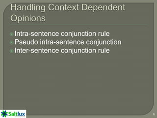 A holistic lexicon based approach to opinion mining | PPTX
