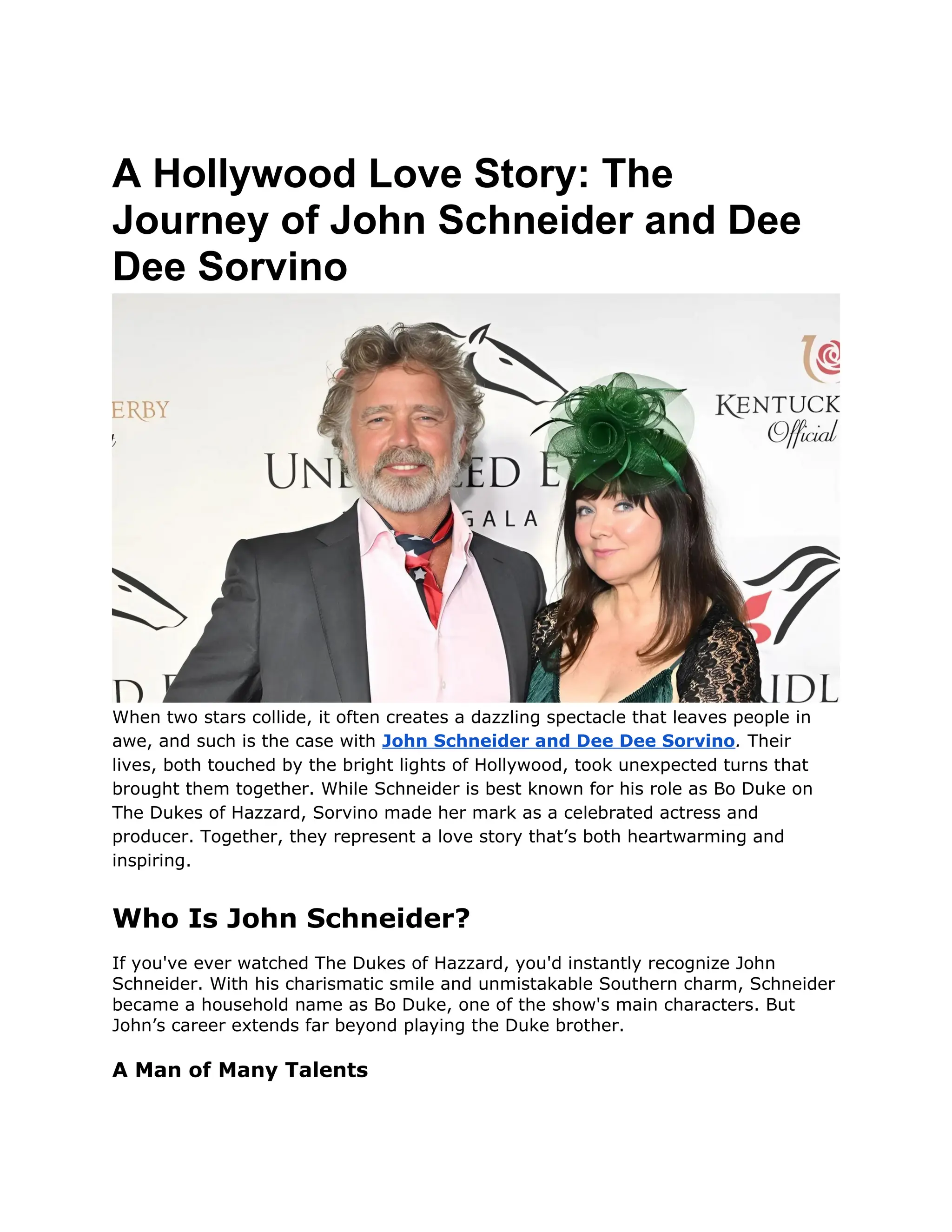 A Hollywood Love Story_ The Journey of John Schneider and Dee Dee Sorvino.docx