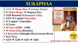 AHOMDYNASTY MEDIAVAL HISTORY OF ASSAM SUKAPHA SUHUNG | PPT