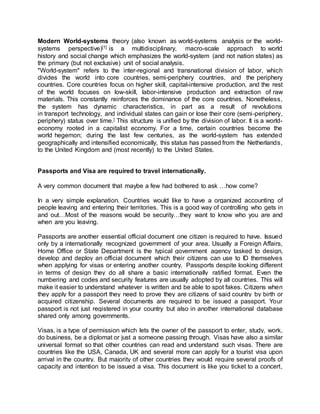 A homogeneous society is such a society where most of the people share ...