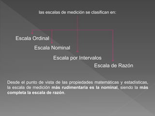 Escalas de medición Estadística | PPTX
