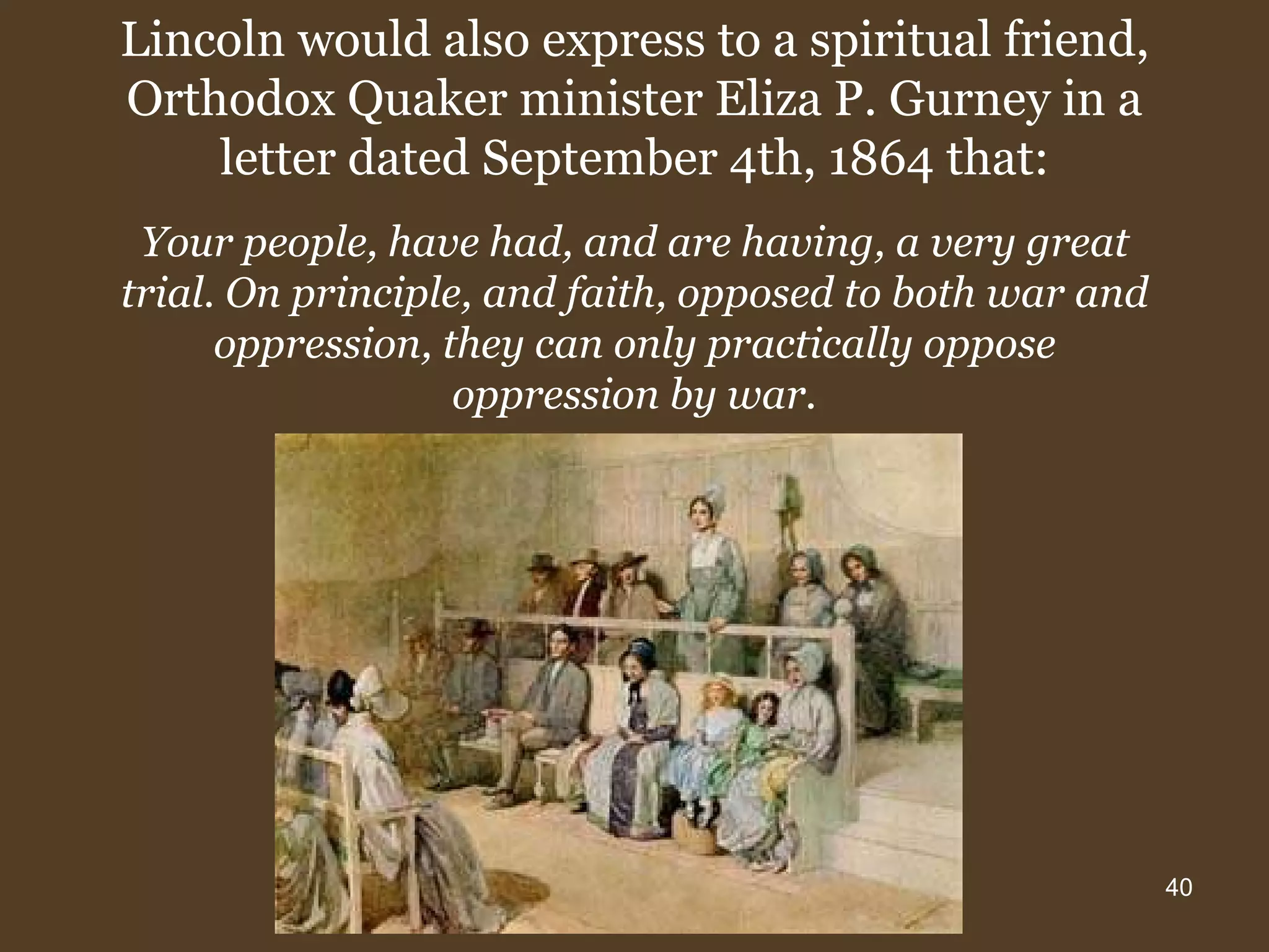 A House Divided ~ Lincoln Quakers Civil War | PPT