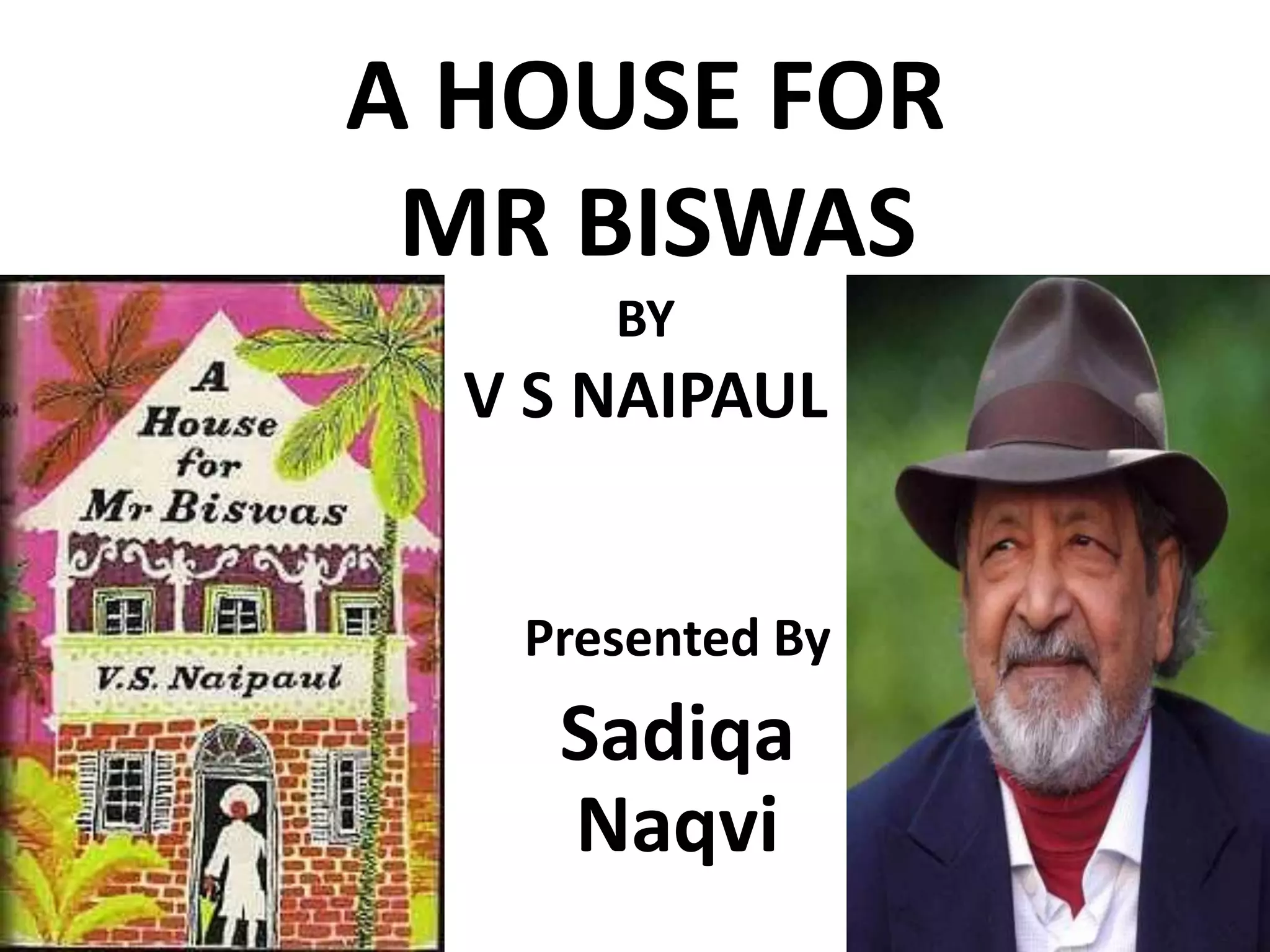 A House for Mr Biswas | PPTX