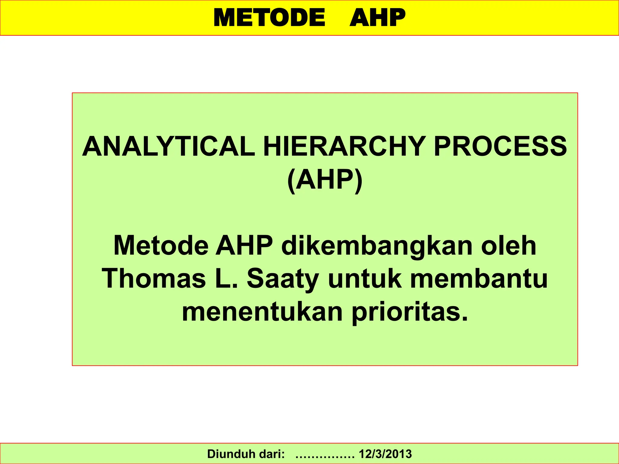 AHP-DALAM-KAJIAN-LINGKUNGAN.pptx