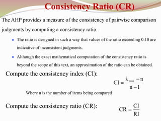 Decision Making Using The Analytic Hierarchy Process | PPT